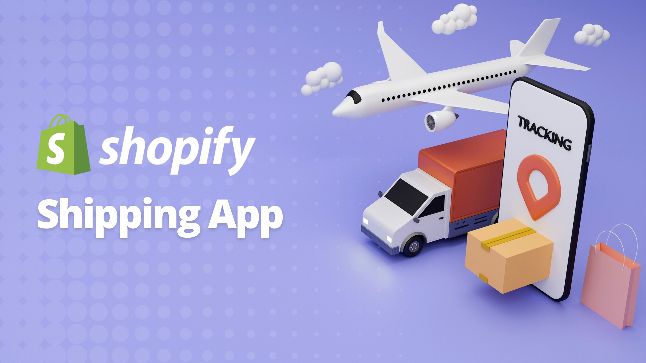 How to find the best Shopify shipping app? - Top Shipping apps in 2023